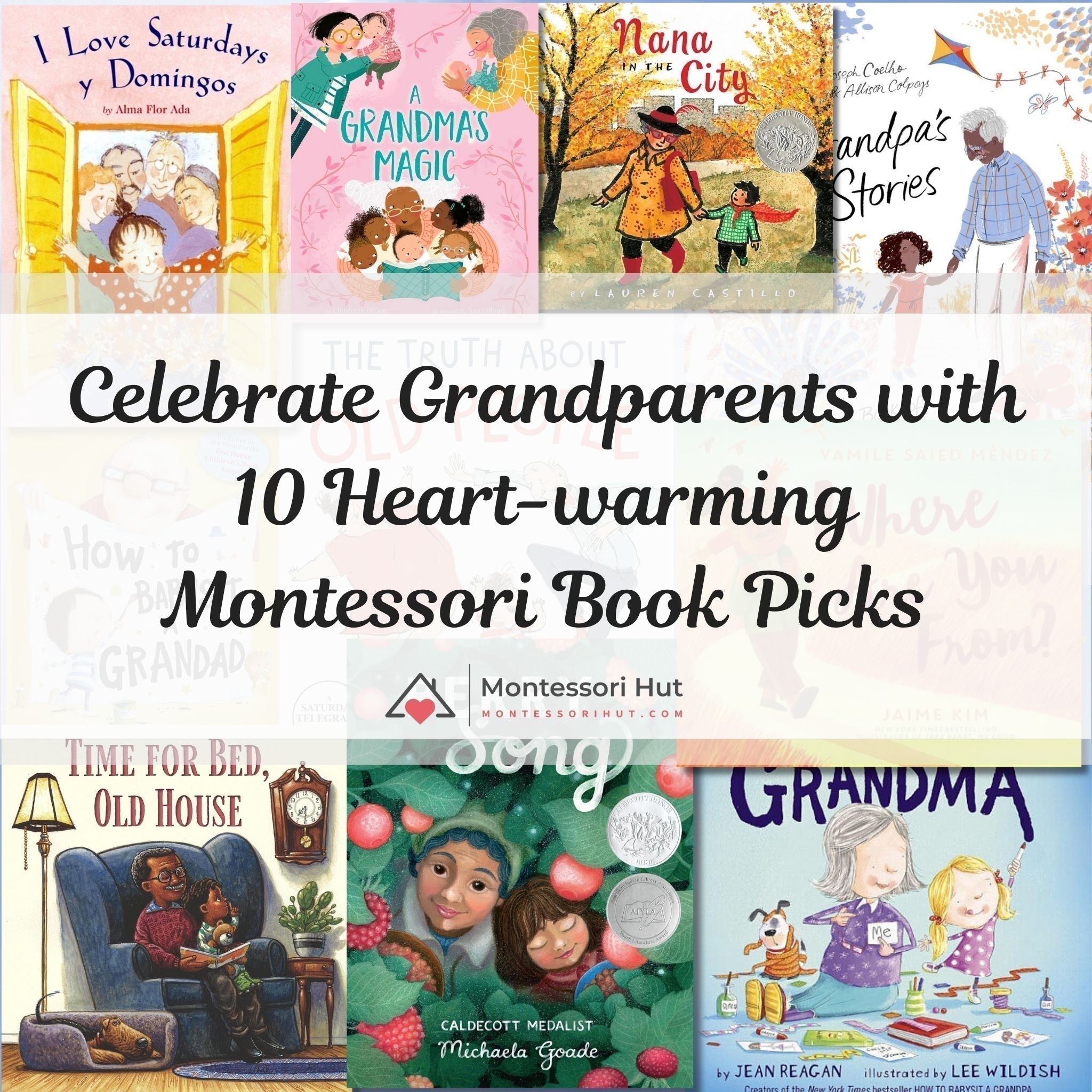 Celebrate Grandparents Day with 10 Heart-warming Montessori Book Picks ...